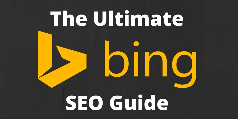The Ultimate Bing SEO Guide